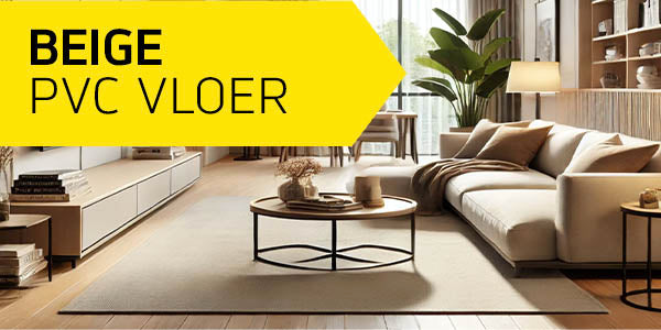 Beige PVC Vloeren | Ook in Zandkleur | Laminaat.nl